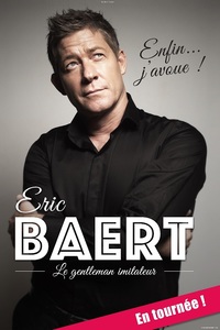 Billetterie : Spectacle Eric Baert